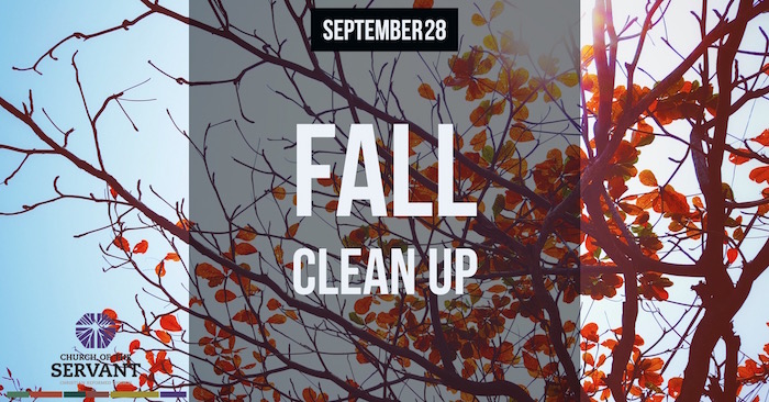 Fall Cleanup - Church Of The Servant