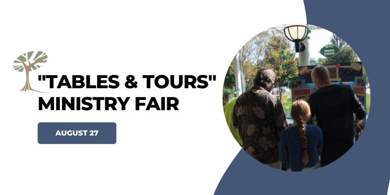 “Tables and Tours” Ministry Fair